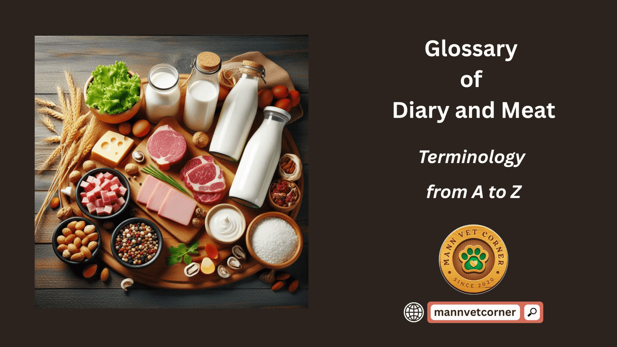 Glossary of Dairy and Meat Science: A to Z - mannvetcorner